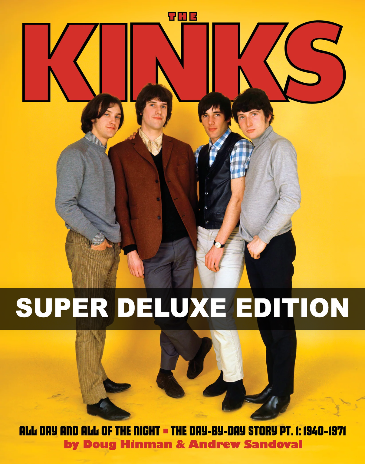 PREORDER - The Kinks: The Day-By-Day Story by Doug Hinman & Andrew San ...